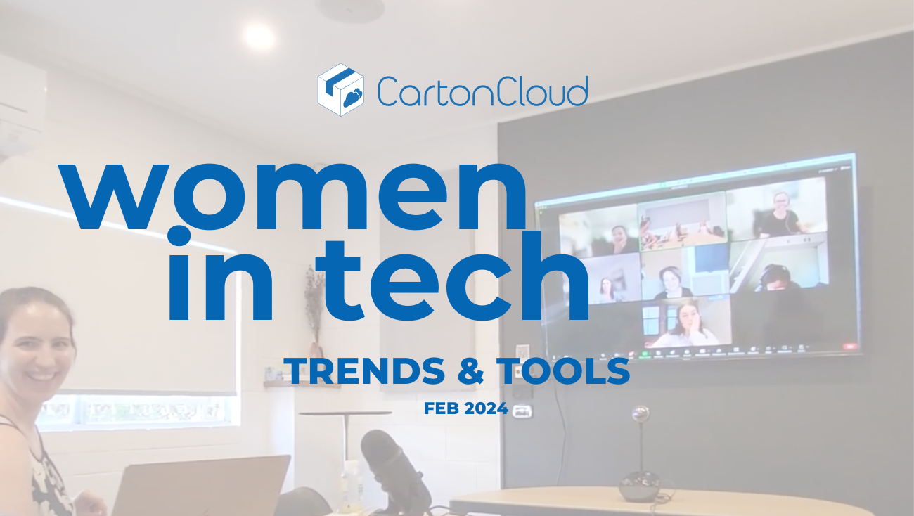 CartonCloud International Women's Day 2024 Celebrating Women in Tech